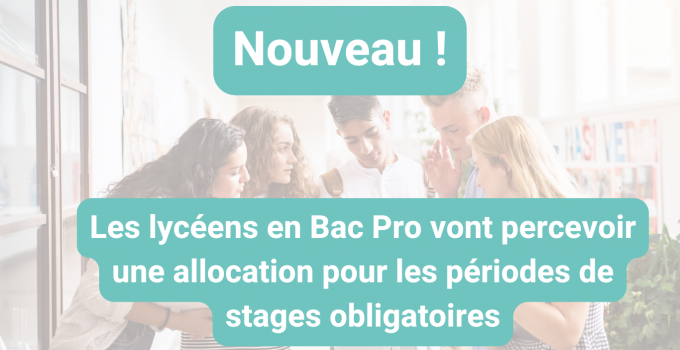 Nouveau ! Les lycéens en Bac Pro vont percevoir une allocation pour les périodes de stages ...